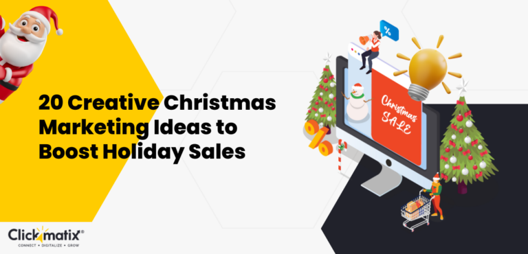 20 Creative Christmas Marketing Ideas To Boost Holiday Sales